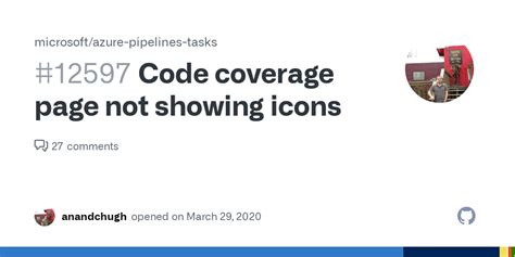 Code Coverage Page Not Showing Icons · Issue 12597 · Microsoftazure Pipelines Tasks · Github