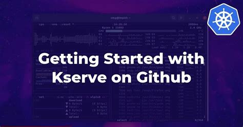 Getting Started With Kserve On Github