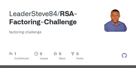 Github Leadersteve84 Rsa Factoring Challenge Factoring Challenge