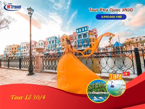 Tour Du Lịch Lễ 304 Tour Đảo Phú Quốc 3 Ngày 3 Đêm