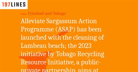 Alleviate Sargassum Action Programme Asap Has Been Launched With The