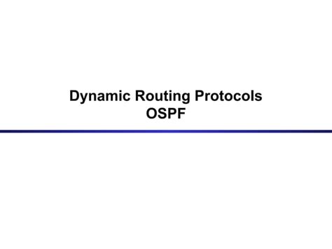 Ospf Routing Protocol Ppt