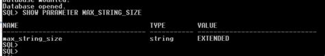 Maxstringsize Parameter Not Responding To New Setting Oracle Forums