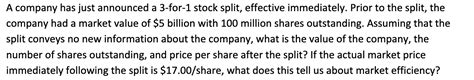 Solved A Company Has Just Announced A 3 For 1 Stock Split