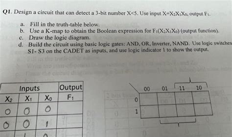 Solved Q1 Design A Circuit That Can Detect A 3 Bit Number