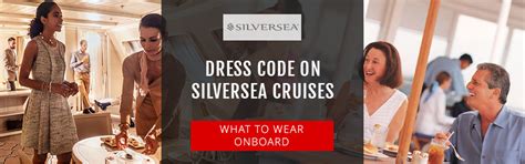 What Is The Dress Code On Silversea Expedition Cruises