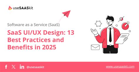 Usesaaskit On Linkedin Saas Uiux Design 13 Best Practices And Benefits In 2025