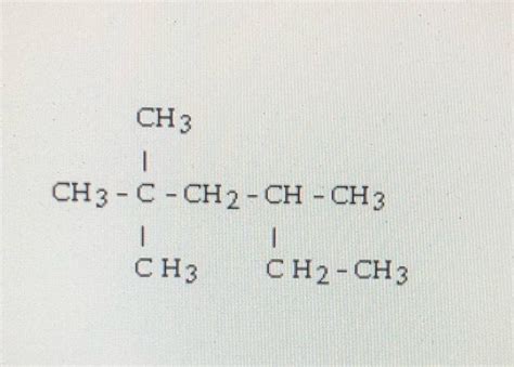 Solved СН3 CH3 C CH2 CH CH3 СН3 СН2 СН3 Chegg com