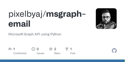 Github Pixelbyaj Msgraph Email Microsoft Graph Api Using Python