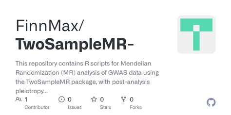 Github Finnmaxtwosamplemr This Repository Contains R Scripts For Mendelian Randomization