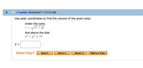 solved use polar coordinates to find the volume of the given