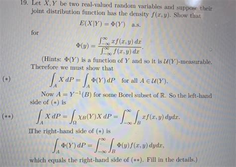 Solved 19 Let X Y Be Two Real Valued Random Variables And