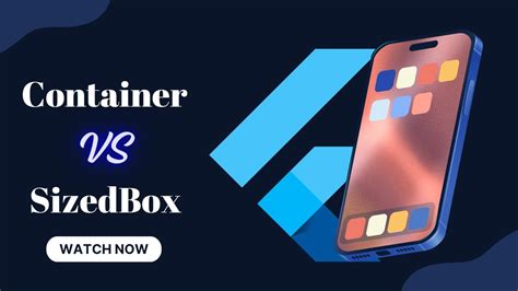 Flutter Widgets Container Vs Sizedbox بالعربي Youtube