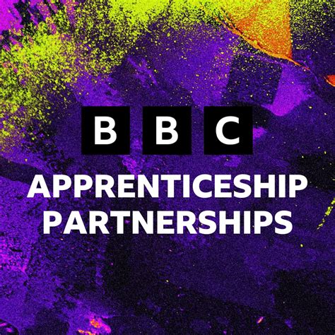 Bbc Apprenticeship Partnerships On Linkedin Bbc