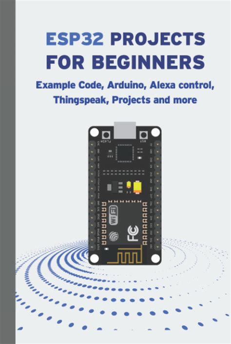 Amazon Co Jp ESP32 PROJECTS FOR BEGINNERS Example Code Arduino Alexa Control Thingspeak