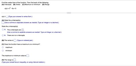 Solved Find The Vertex Form Of The Function Then Find Each Chegg Com