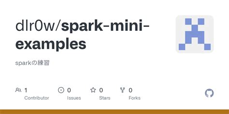 GitHub dlr w spark mini examples sparkの練習