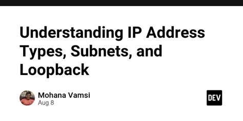 Understanding Ip Address Types Subnets And Loopback