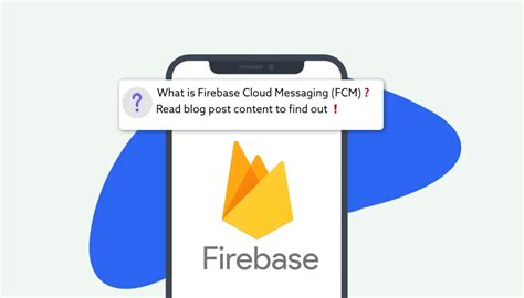 Demystifying Firebase Cloud Messaging What It Is And How It Empowers App Communication Push0