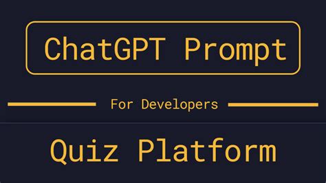 Chatgpt Prompt Quiz Platform For Developers V100
