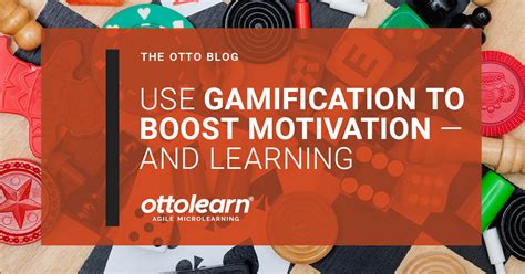 Use Gamification To Boost Motivation For Learning
