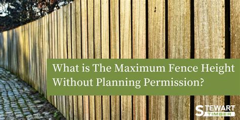 What Is The Maximum Fence Height Without Planning Permission
