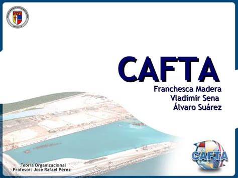Cafta Ppt Business Business And Finance