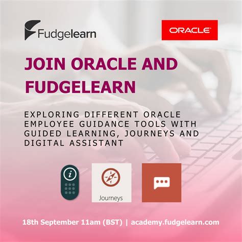Fudgelearn On Linkedin Oracleguidedlearning Oraclejourneys Oracledigitalassistance