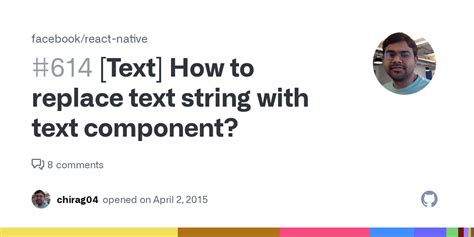 Text How To Replace Text String With Text Component · Issue 614 · Facebookreact Native · Github