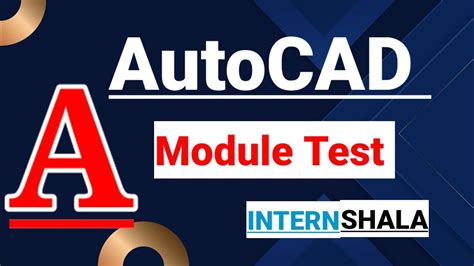 internshala autocad module test answers module test internshala internshalainternship youtube