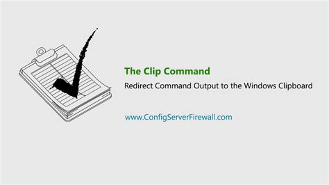 Clip Command Redirect Command Output To The Windows Clipboard Clip