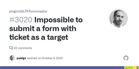 Impossible To Submit A Form With Ticket As A Target · Issue 3020 · Pluginsglpiformcreator · Github