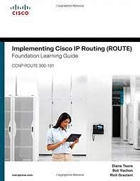 IMPLEMENTING CISCO IP ROUTING ROUTE San Cristobal Libros SAC Derechos Reservados