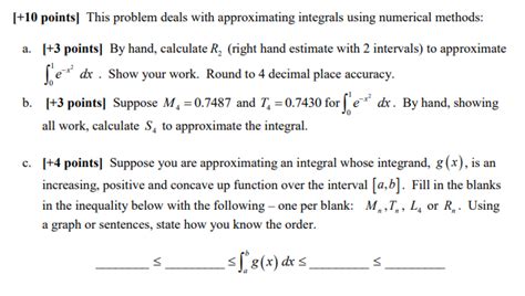 Solved 10 Points This Problem Deals With Approximating