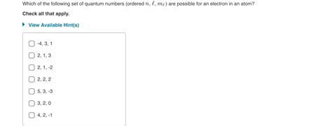 Solved Which Of The Following Set Of Quantum Numbers