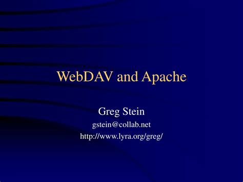 Ppt Webdav And Apache Powerpoint Presentation Free Download Id156931