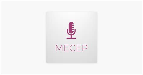 MECEP On Apple Podcasts