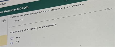 Solved Determine Whether The Equation Shown Below Y ﻿as A