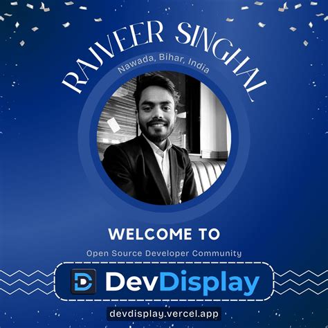 Rajveer Singhal On Linkedin Devdisplay