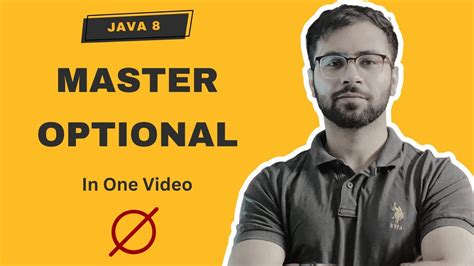 Master Optional In Java Complete Guide For Beginners YouTube