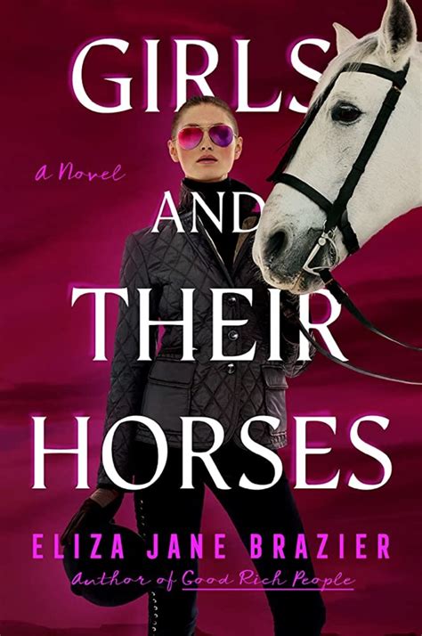 Girls And Their Horses Is The Thriller Of The Summer Read It For