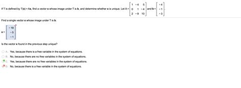 solved 1 4 5 4 if t is defined by t x ax find a