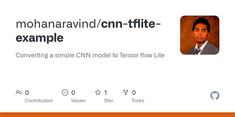 Github Mohanaravindcnn Tflite Example Converting A Simple Cnn Model