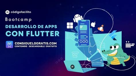 Bootcamp Desarrollo De Apps Con Flutter Códigofacilito
