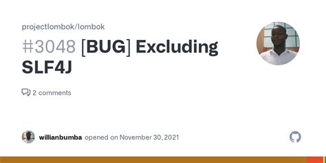 Bug Excluding Slf4j · Issue 3048 · Projectlomboklombok · Github