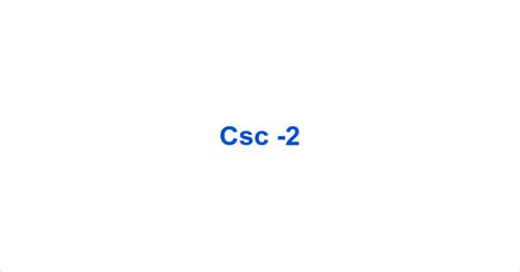 Csc 2 Csc Minus 2 Value What Is The Csc Of 2 Radians