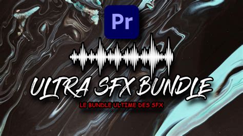 Ultra Sfx Bundle