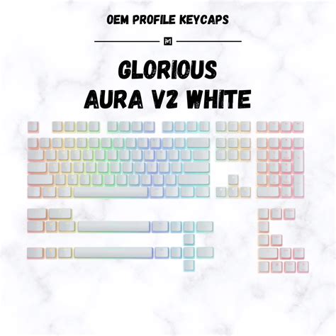 Glorious Aura White V2 Keycaps 145 Keys Pcmod X Keymod Shopee Malaysia