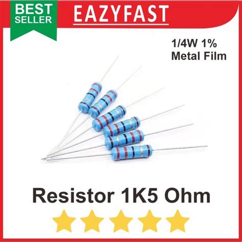 Jual Resistor R 1 5 K 1 5k R1 5k R1k5 1k5 1500 Ohm 1 4 Watt Metal Film Biru Shopee Indonesia