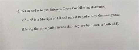 Solved 2 Let M And N Be Two Integers Prove The Following Chegg Com